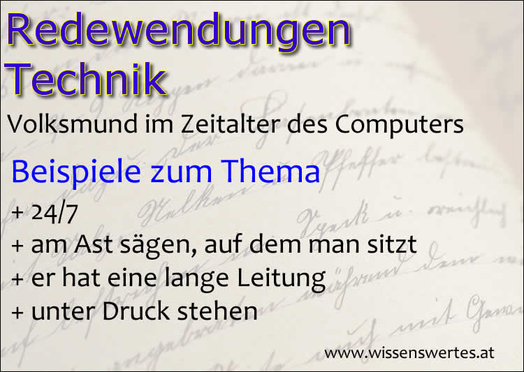 Redewendungen aus der Technik - Redensarten Technik Sprüche und Technik